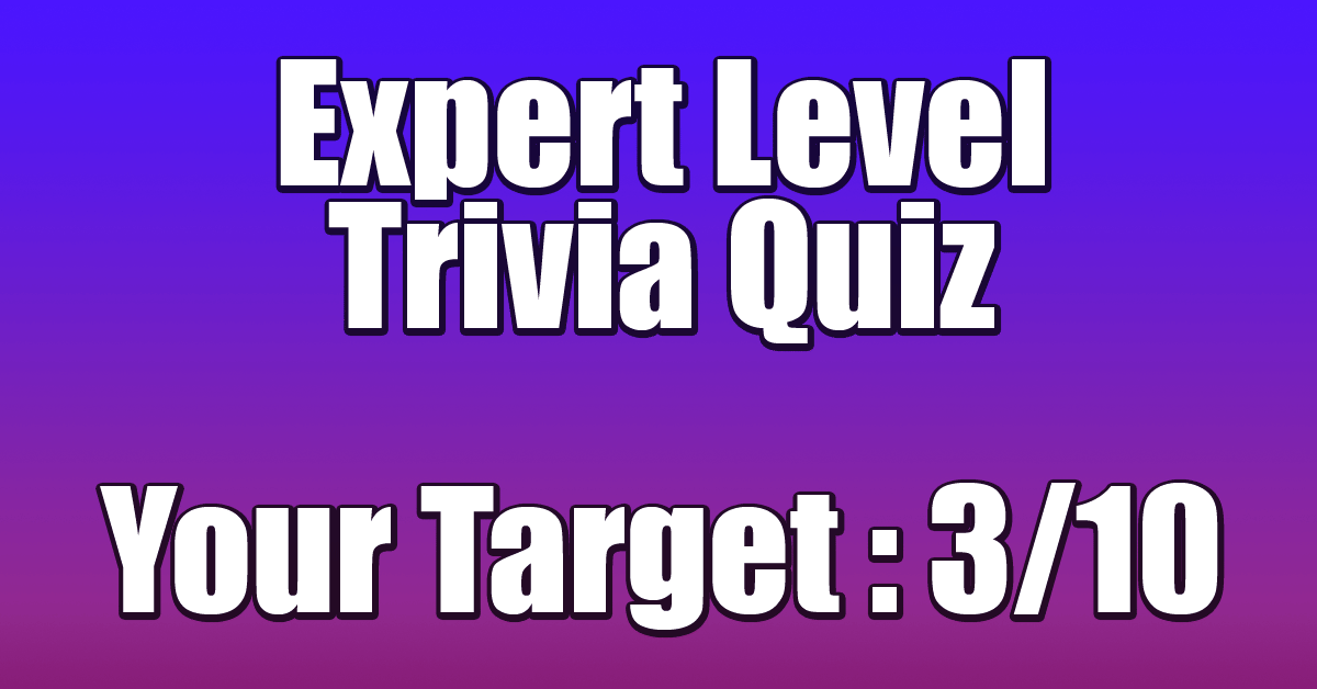 very-hard-trivia-quiz